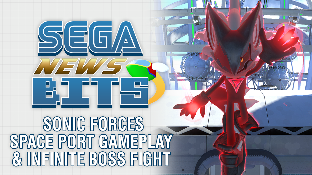SEGA News Bits: Sonic Forces Space Port Gameplay And Infinite Boss ...