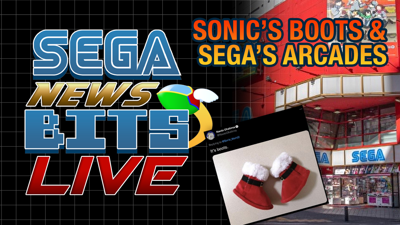 SEGA News Bits Live: Sonic’s Boots & SEGA’s Arcades » SEGAbits - #1 Source for SEGA News