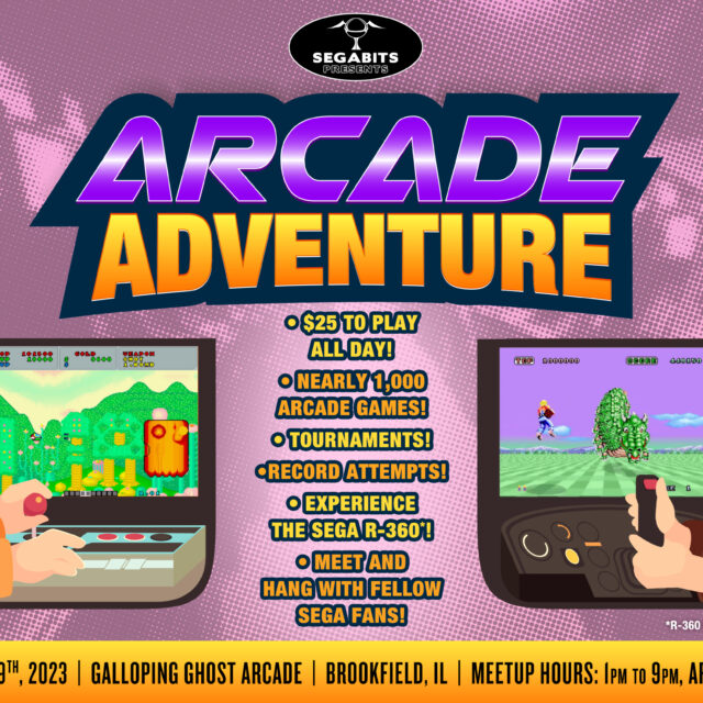SEGAbits Presents Arcade Adventure 4: Arcade meetup at Galloping Ghost ...