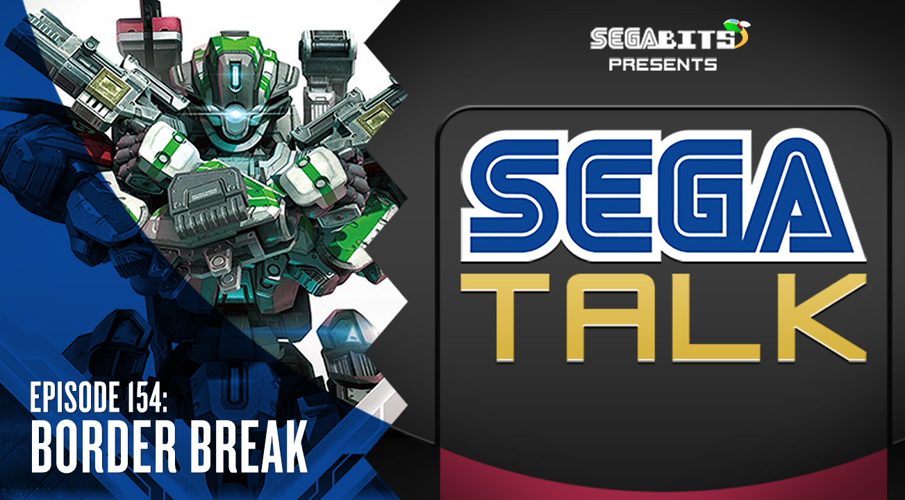 SEGA Talk #154: Border Break (2009) » SEGAbits - #1 Source for SEGA News