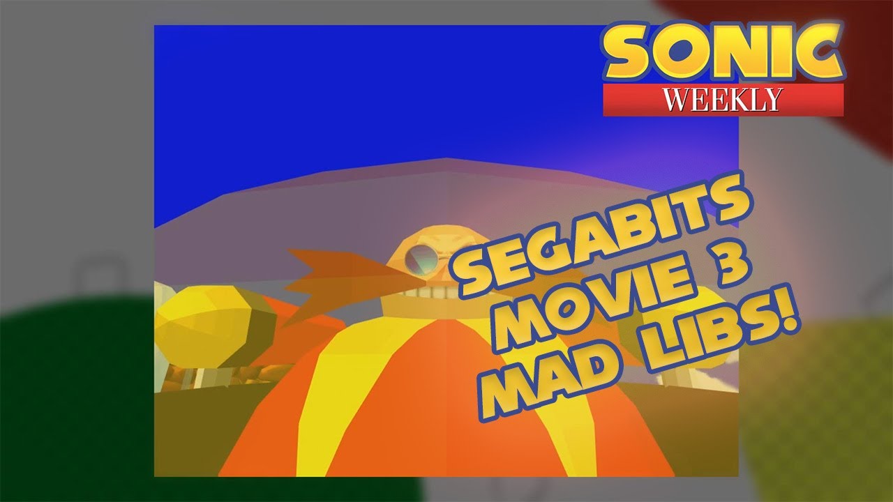 SONIC WEEKLY: Mad Libs for Sonic Movie 3 w/ Barry the Nomad! » SEGAbits ...
